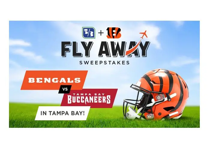 Fifth Third Bank / Cincinnati Bengals Flyaway Sweepstakes - Win Game ... Fifth Third Bank / Cincinnati Bengals Flyaway Sweepstakes - Win Game ...