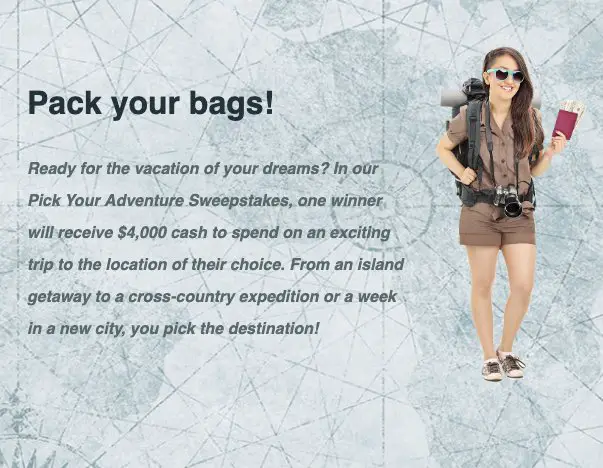 Pick Your Adventure Sweepstakes Pick Your Adventure Sweepstakes